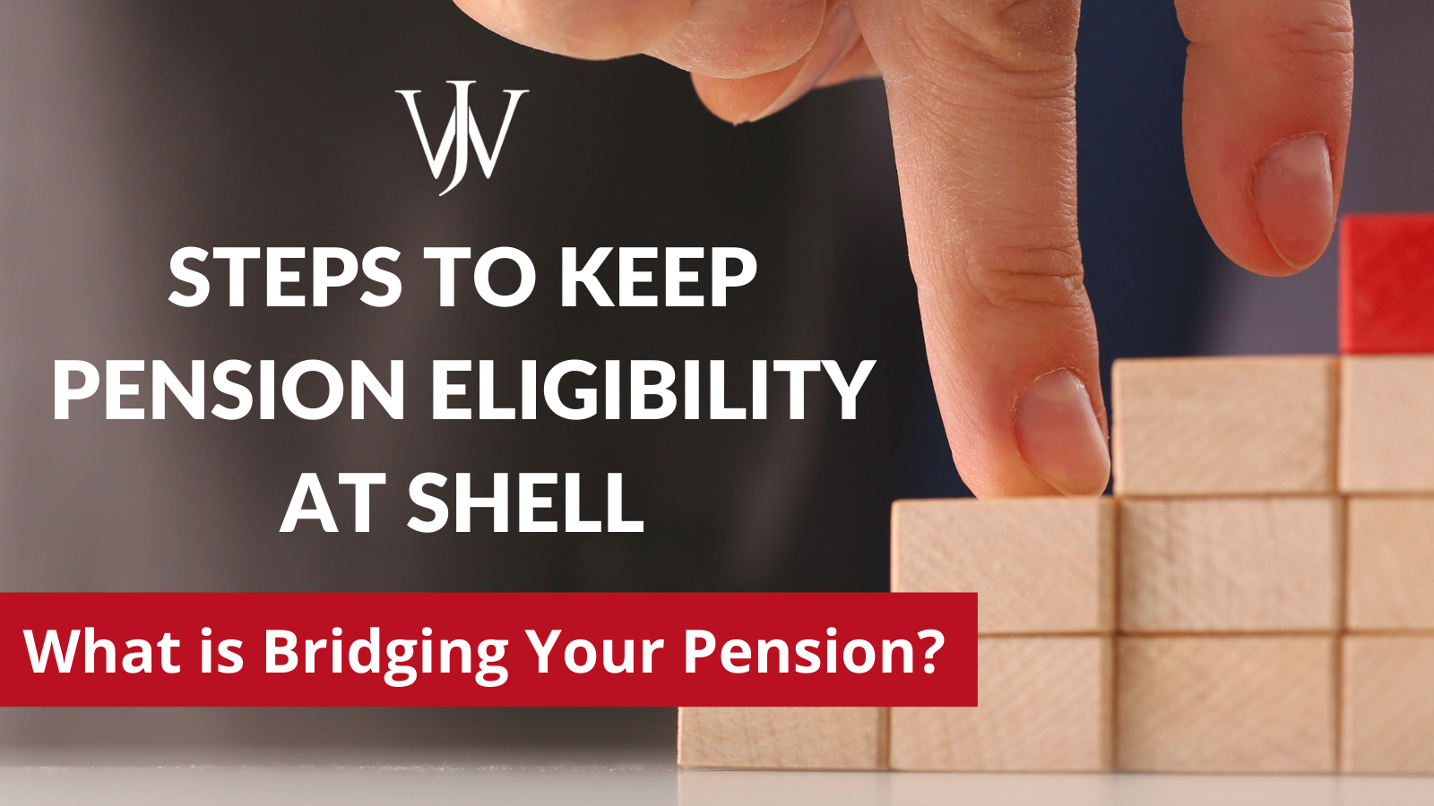 Bridging: Strategic Steps to Keep Shell Pension Eligibility